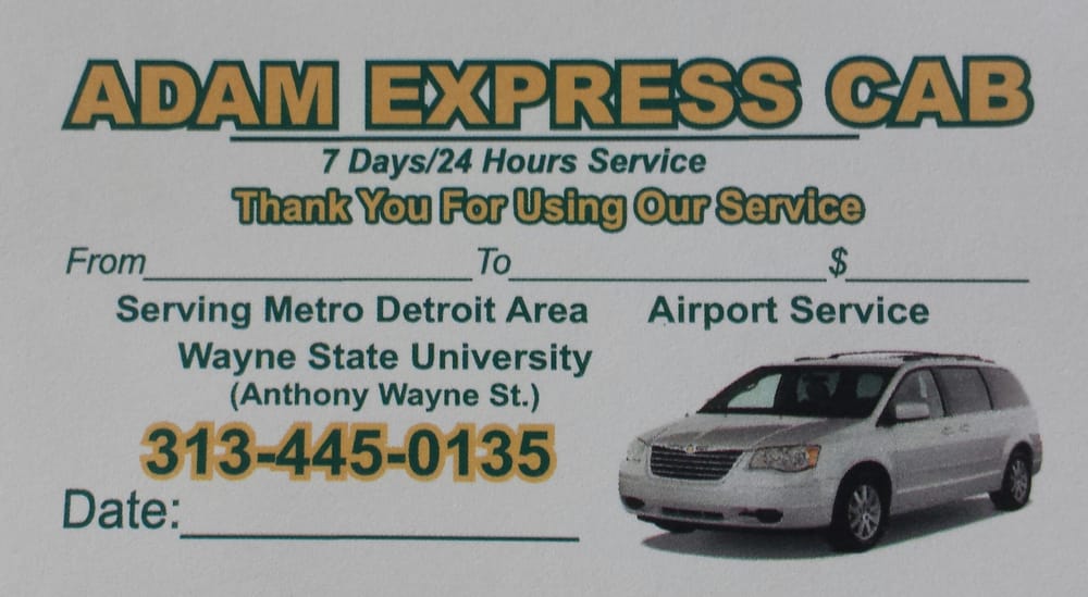 Adam Express Cab - Taxis - Dearborn, MI - Phone Number - Yelp