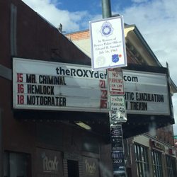 The Roxy Theatre - Music Venues - 2549 Welton St, Curtis Park, Denver ...