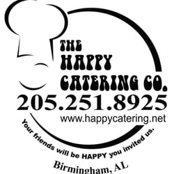 Happy Catering Company - Caterers - 225 Oxmoor Cir, Homewood, AL ...