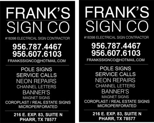 Frank’s Signs - Signmaking - 216 E Expy 83, Pharr, TX - Phone Number - Yelp